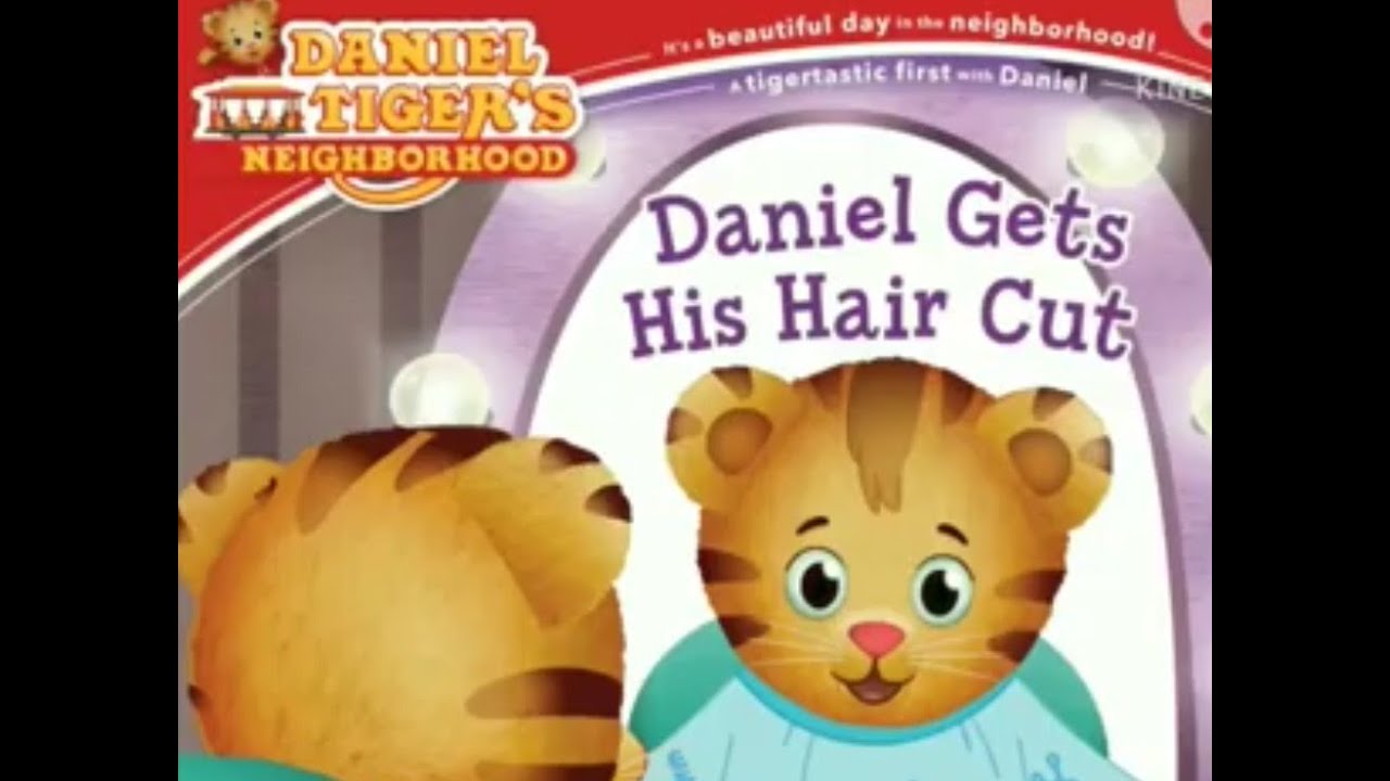 Daniel Tiger's Neighborhood, Daniel Gets His Hair Cut, read aloud ...