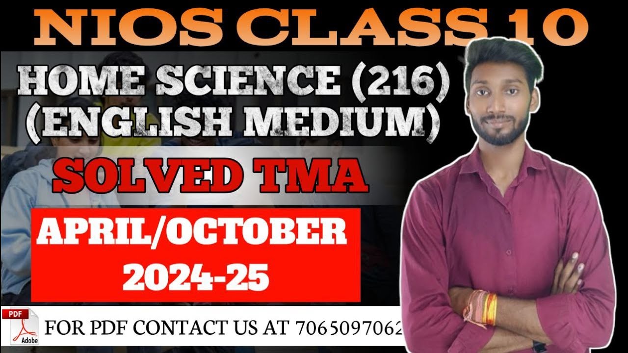 NIOS CLASS 10 HOME SCIENCE (216) TMA | NIOS HOME SCIENCE SOLVED TMA - YouTube
