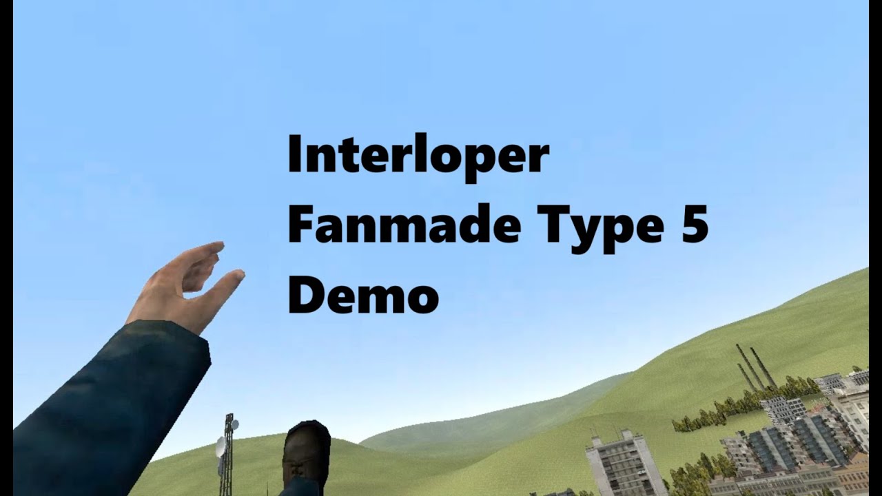 Gmod Interloper Demo [Fanmade] - YouTube