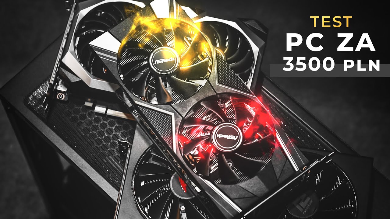 TEST PC Za 3500 PLN EDYCJA 2020 GeForce Czy Radeon YouTube test-pc-za-3500-pln-edycja-2020-geforce-czy-radeon-youtube
