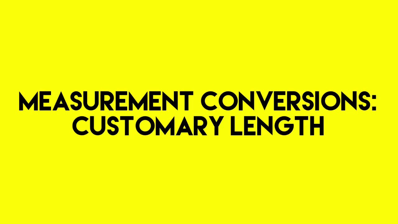 Conversions within the customary measurement system: length - YouTube