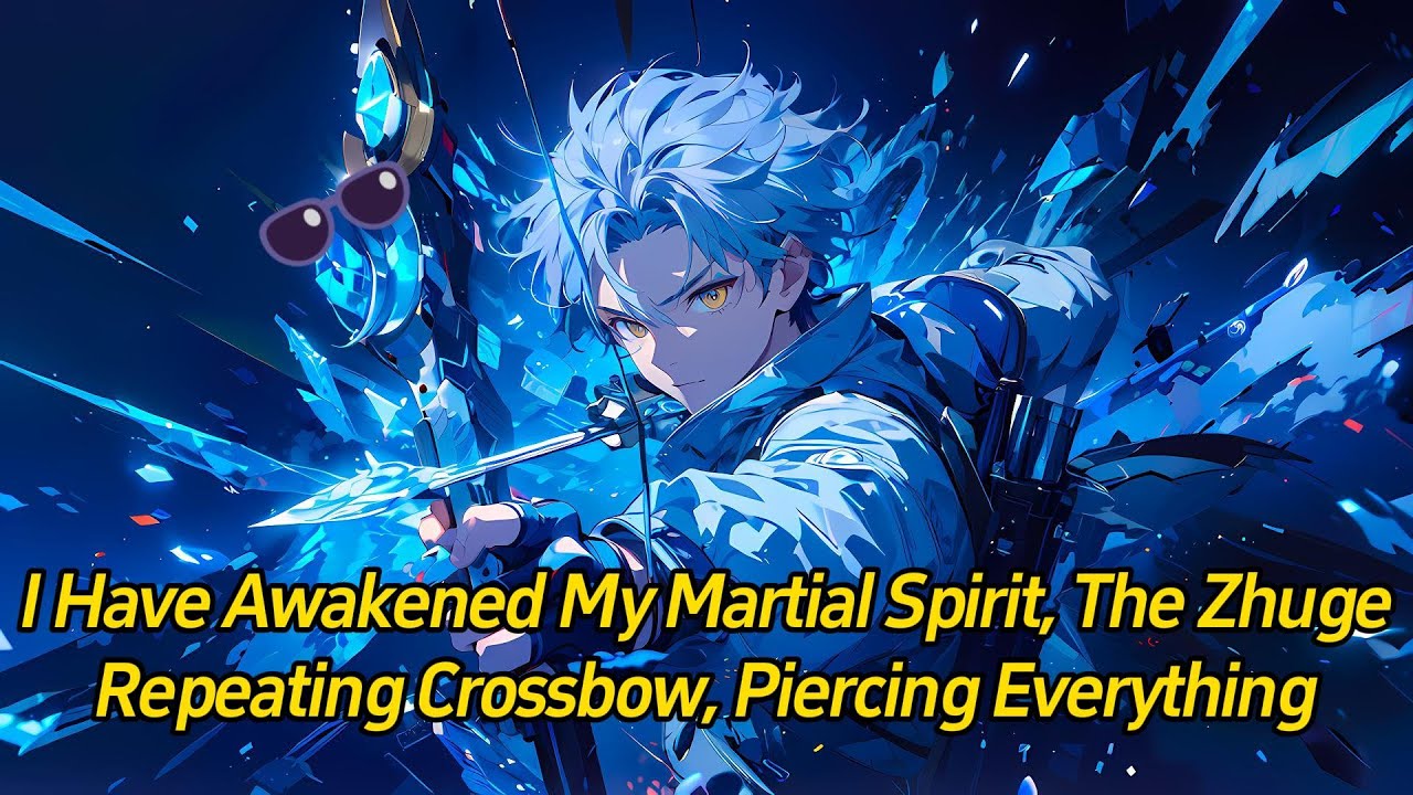 I have awakened my martial spirit, the Zhuge Repeating Crossbow ...