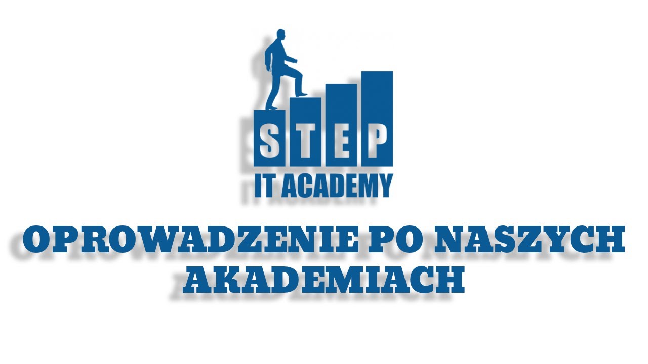 Step IT Academy Katowice - Oprowadzenie po naszych akademiach - YouTube