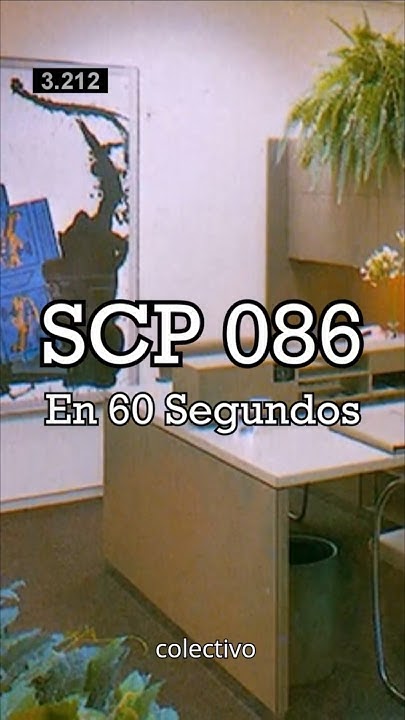 SCP 086 en 60 Segundos - "La oficina del Doctor " - YouTube