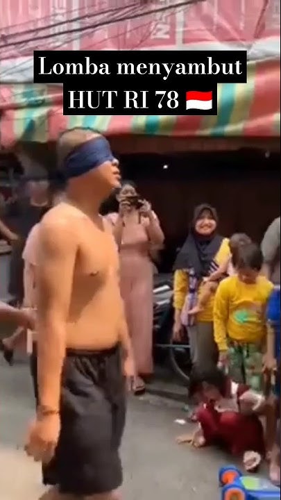 Video lucu lomba 17 agustus bikin ngakak #shorts #feed #fyppp #lomba #lucu - YouTube