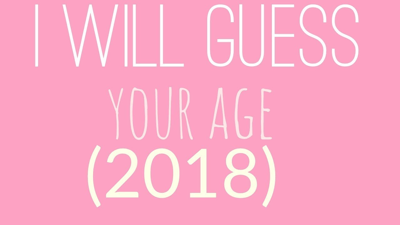 I can tell your age( 2018). i will guess your age in this crazy math ...