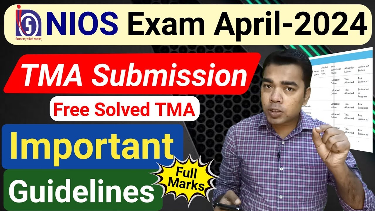 NIOS TMA Submission Guidelines | NIOS Exam April 2024 - YouTube
