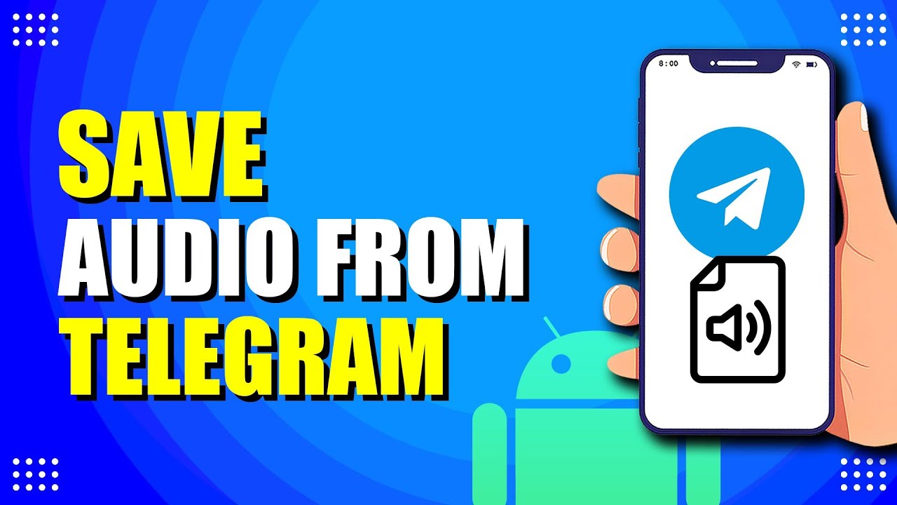 How To Save Audio From Telegram On Android (Quick & Easy) - YouTube