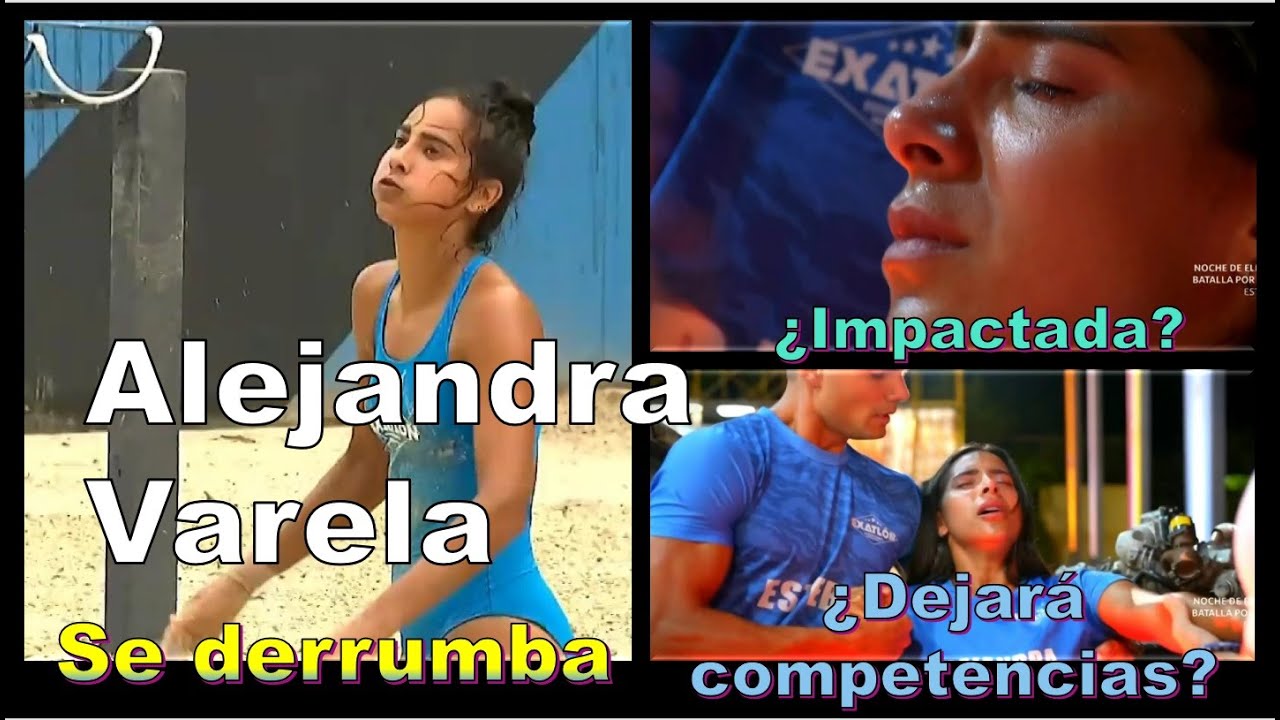 Alejandra Varela Fuera? Se derrumba ¿Dejará competencias? Exatlon ...