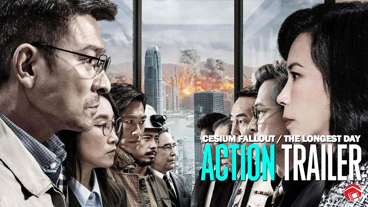 THE LONGEST DAY / CESIUM FALLOUT - Trailer 2 (2024) 焚城 [MANDARIN] - YouTube