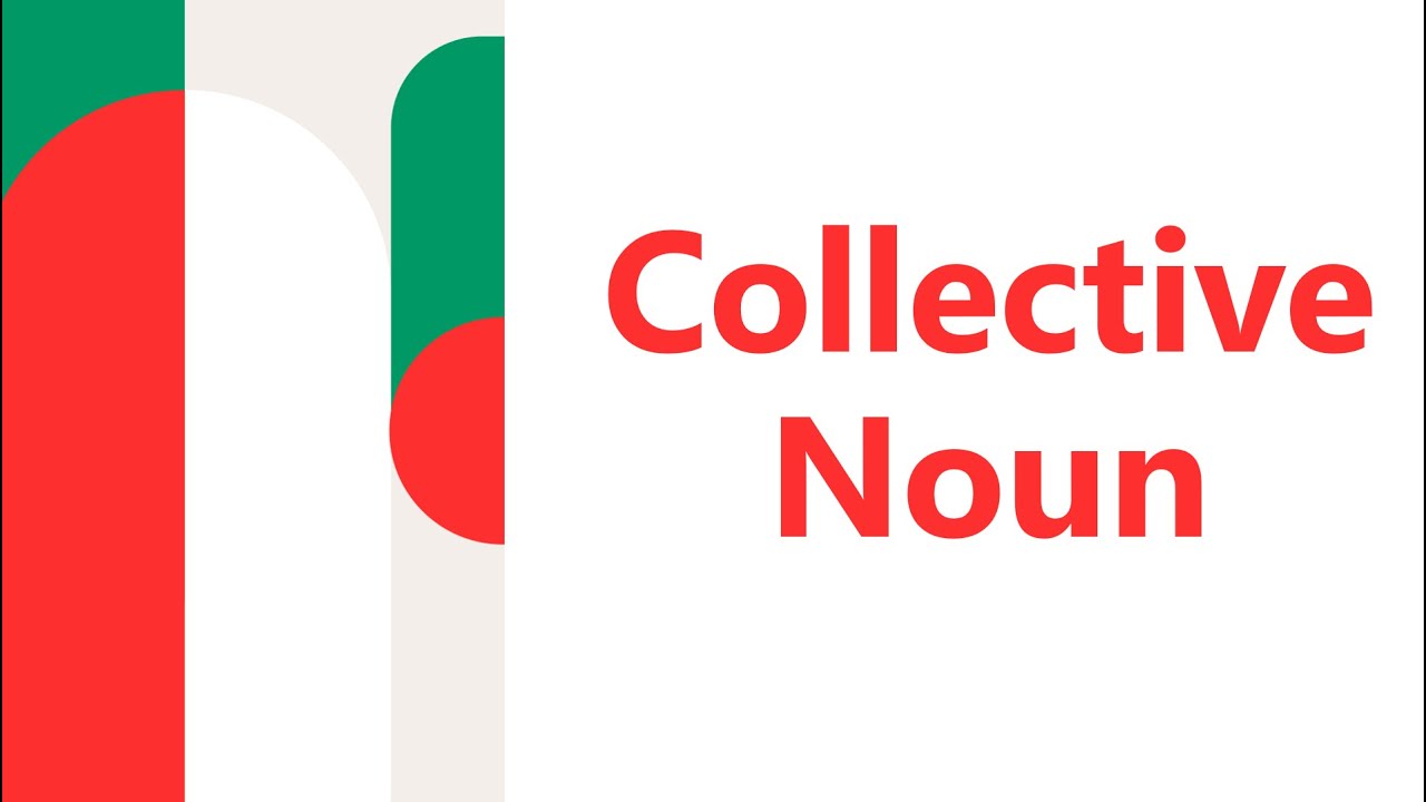 Collective Nouns in English Grammar | Learn with Examples # ...