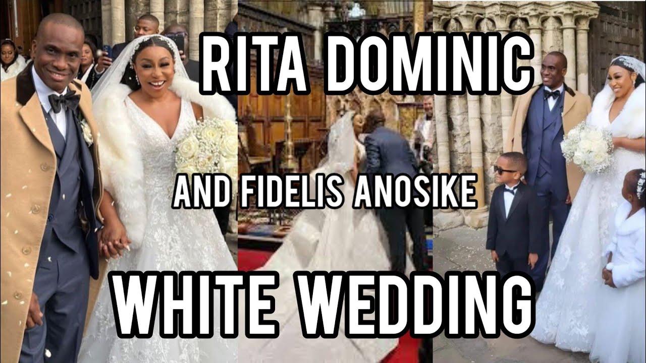 Full Video, Rita Dominic and Fidelis Anosike's White Wedding - YouTube