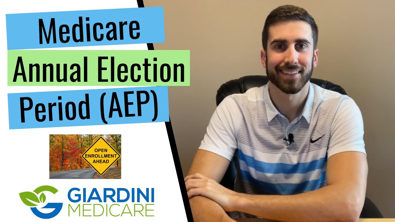 Medicare Annual Election Period (Open Enrollment?) // Explained - YouTube