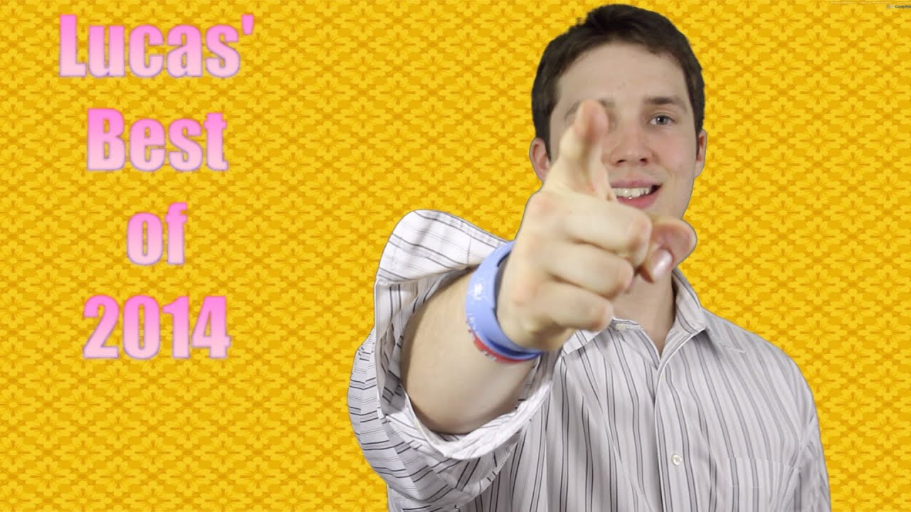 Lucas' Best of 2014 - YouTube