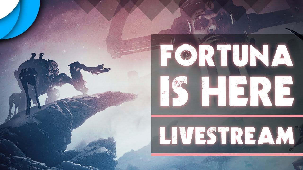 Fortuna has Finally Arrived! Orb Vallis Gameplay | Warframe Livestream ...