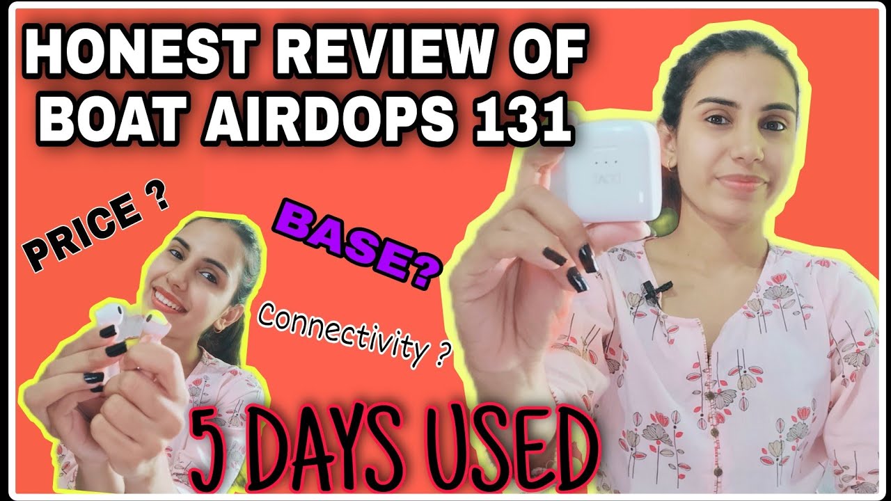 HONEST REVIEW OF BOAT AIRDOPS 131 || 5 DAYS USED || ONLINE PURCHASED - SUDO VLOG ️ - YouTube
