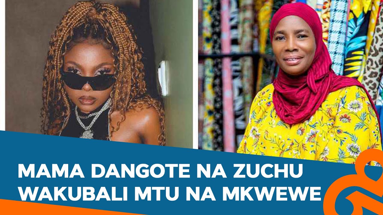 MAMA DANGOTE athibitisha ZUCHU ni MKE wa DIAMOND . - YouTube