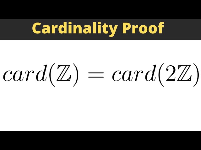 Cardinality Proof