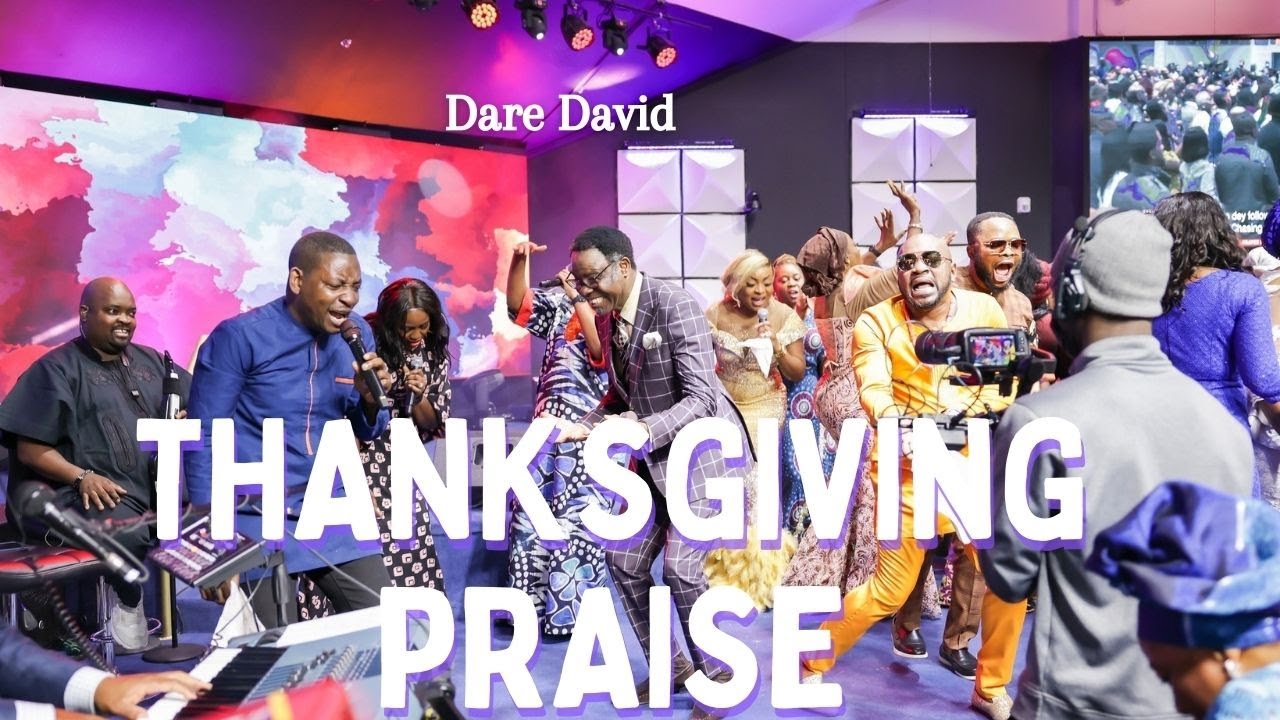 Dare David- Thanksgiving Praise | December 2022 | RCCG HGE Texas - YouTube