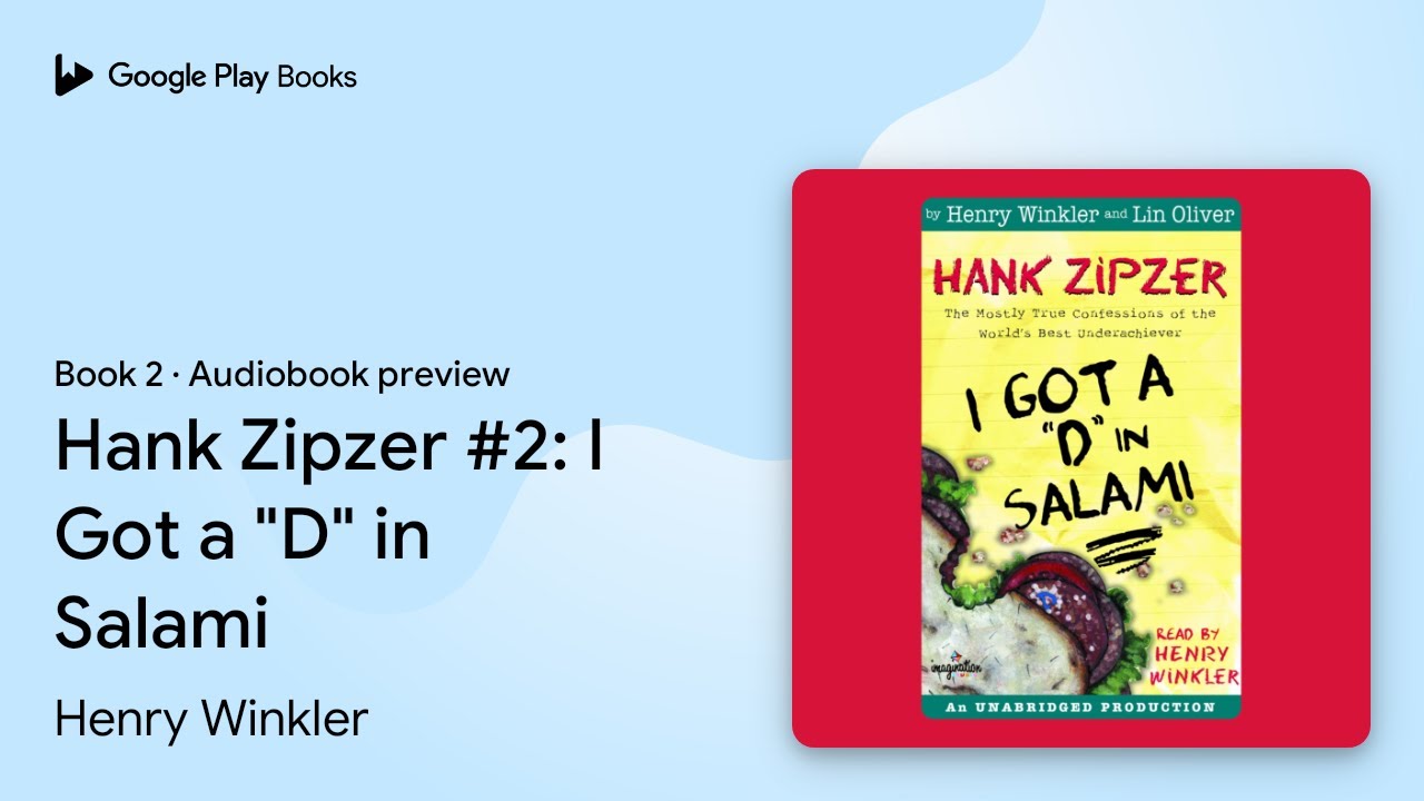 Hank Zipzer #2: I Got a "D" in Salami Book 2 by Henry Winkler ...