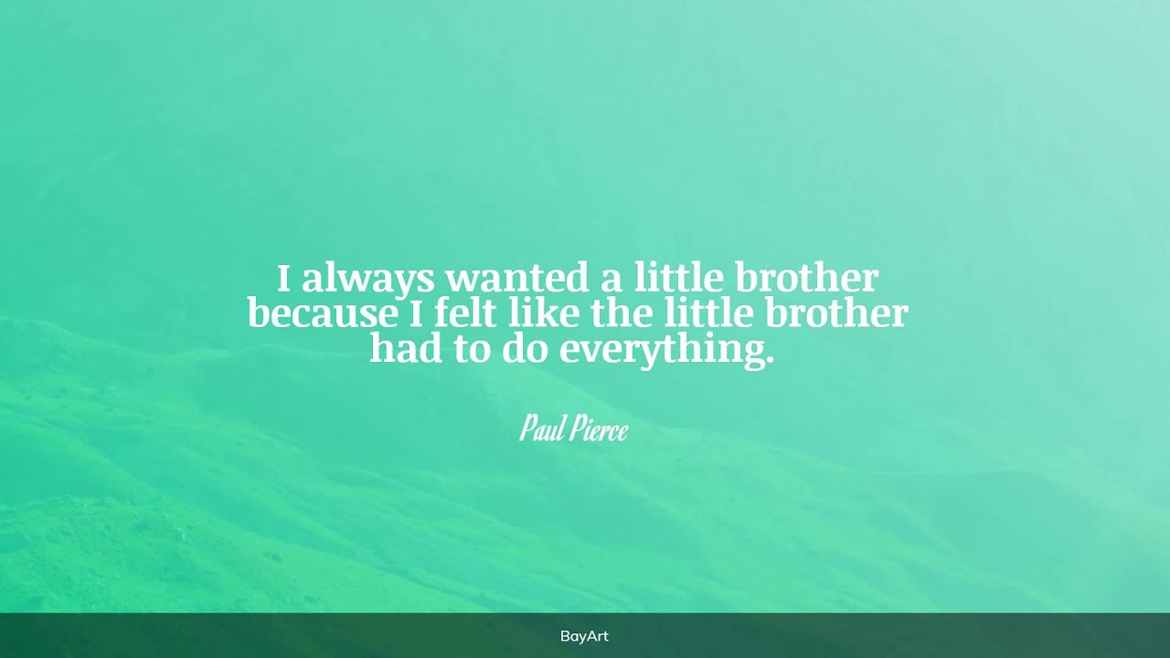 100+ Big Brother Quotes - YouTube
