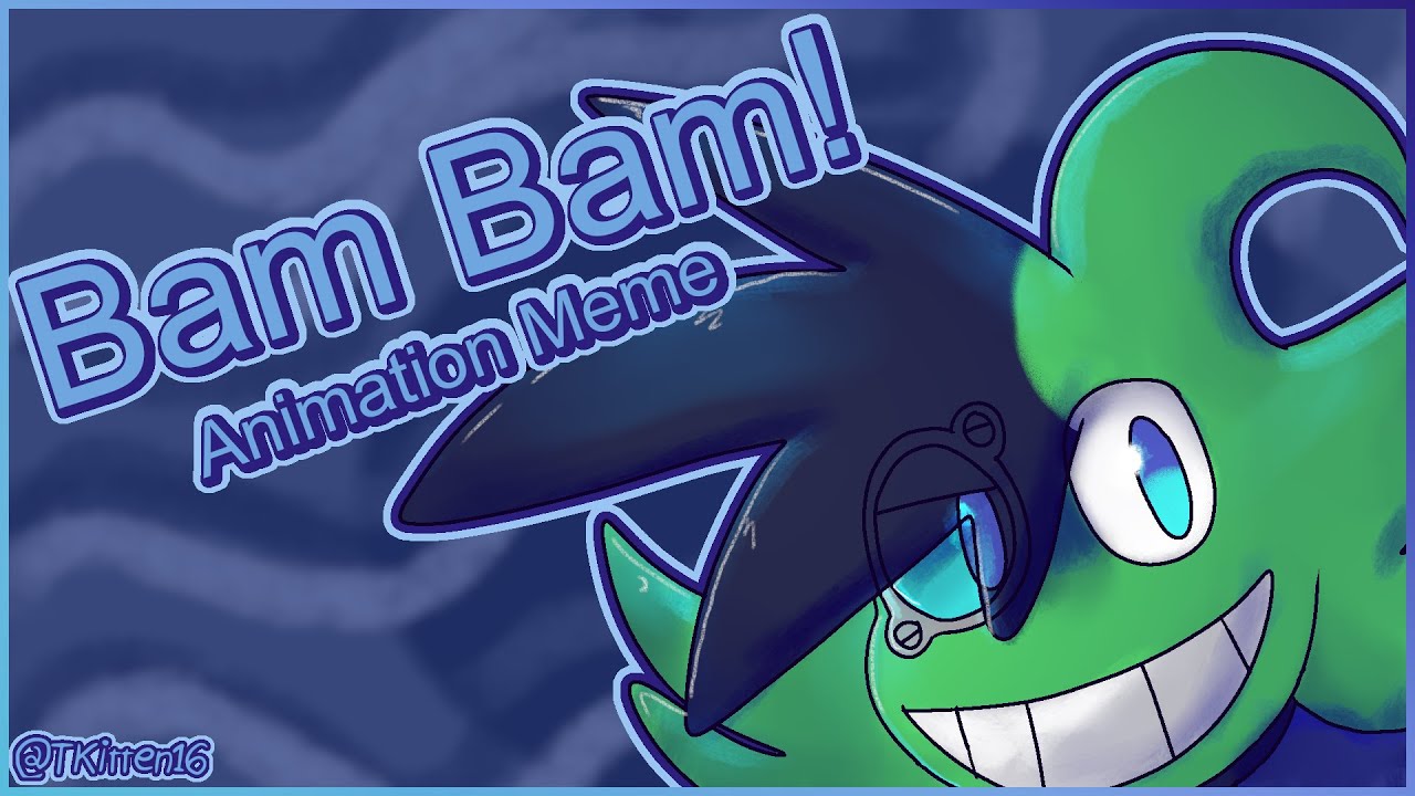 Bam Bam! - Animation meme - YouTube