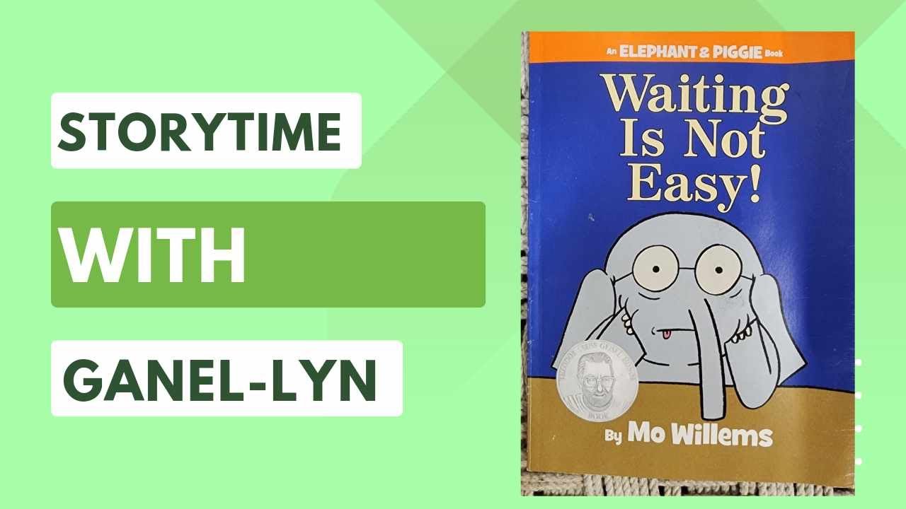 STORYTIME with GANELLYN: WAITING IS NOT EASY by Mo Willems - YouTube