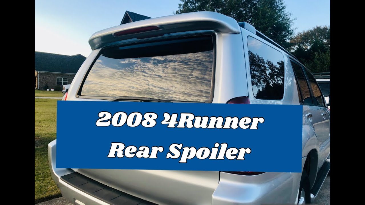 2008 4Runner Rear Spoiler - YouTube