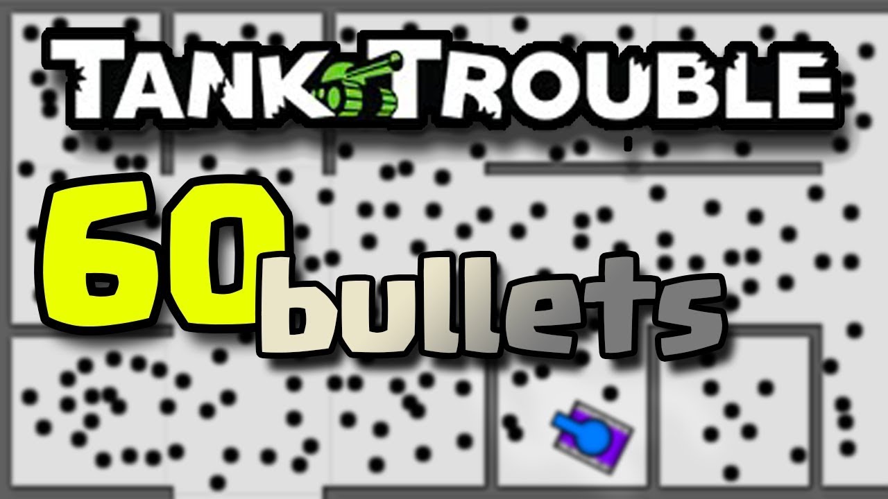 Shooting over 60 bullets in Tanktrouble!! - YouTube