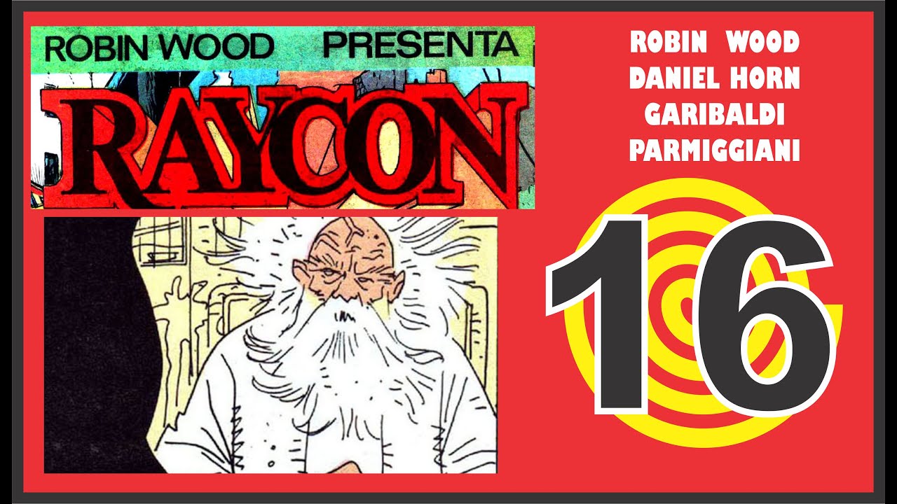 RAYCON capitulo 16 de Robin Wood - YouTube