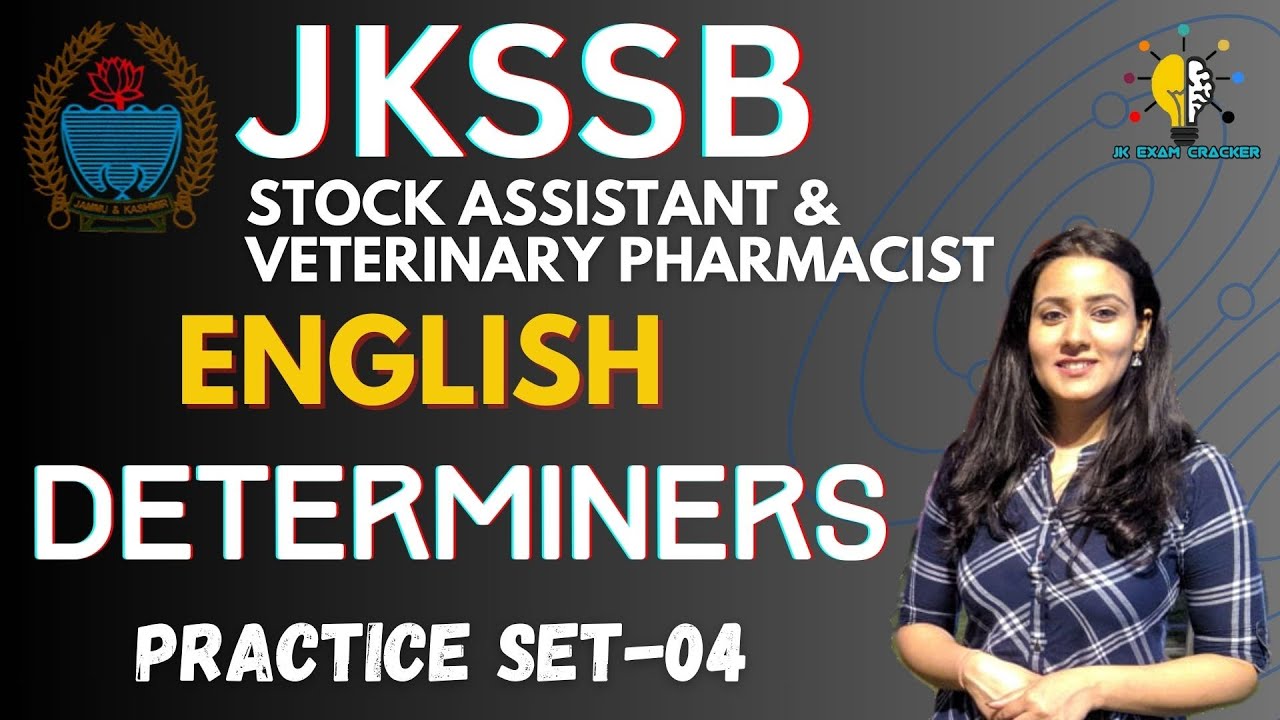 JKSSB STOCK ASSISTANT ENGLISH REVISION II DETERMINERS II PRACTICE SET ...