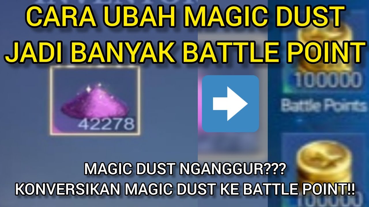 CARA MENGUBAH MAGIC DUST MENJADI BATTLE POINT DI MOBILE LEGENDS | TRIK ...