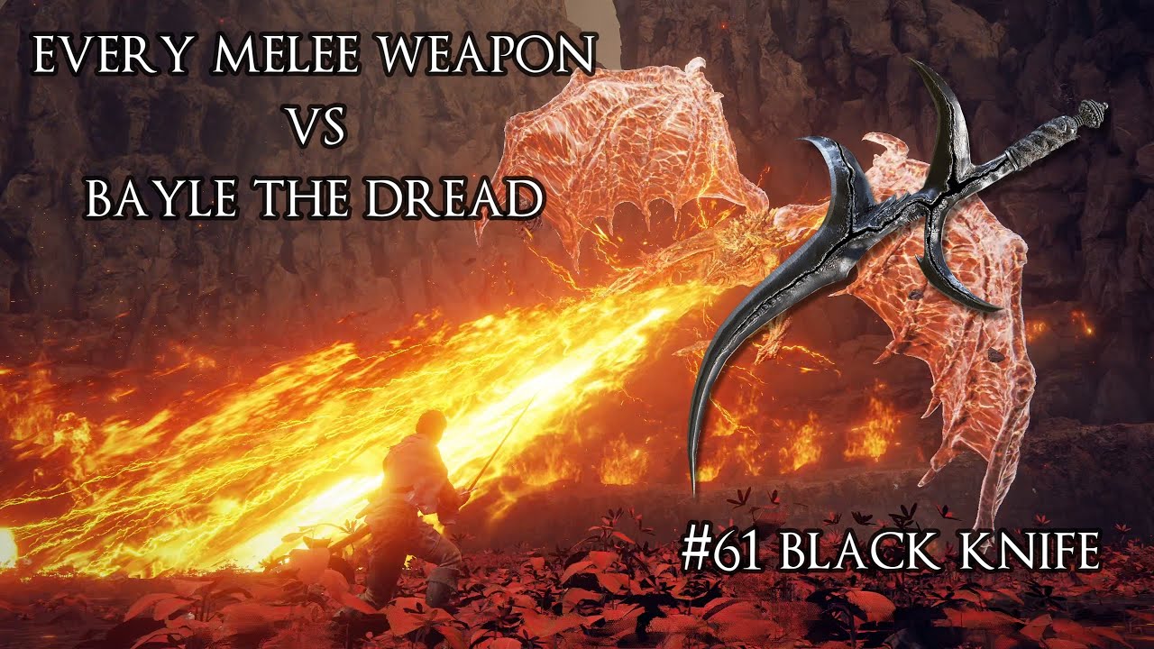 Every Melee Weapon vs Bayle the Dread #61 - Black Knife - YouTube