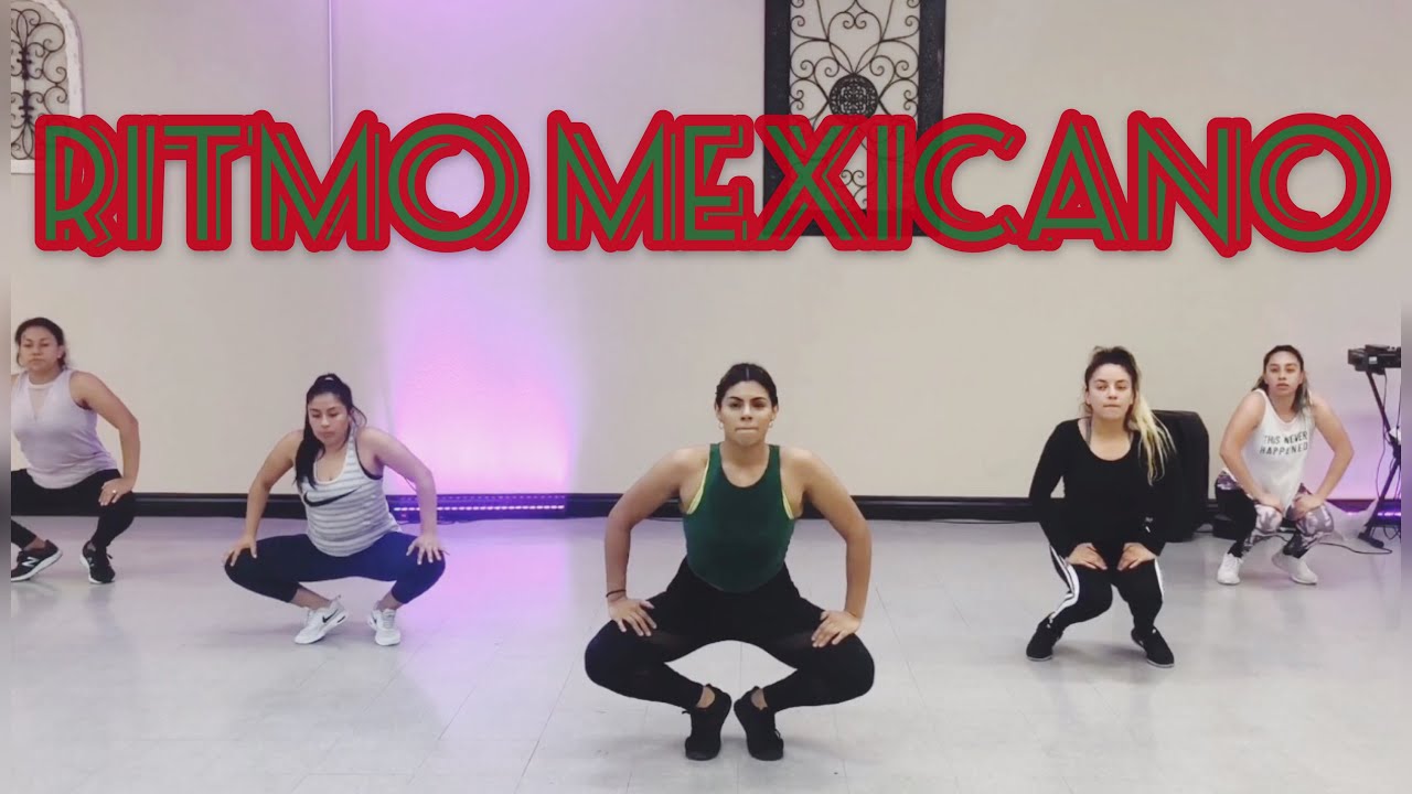 Ritmo Mexicano // Dance fitness coreo - YouTube