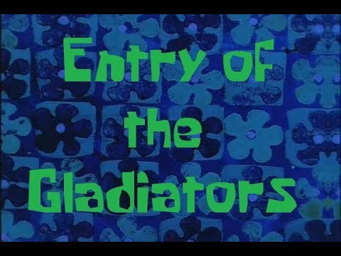 SpongeBob Production Music Entry of the Gladiators - YouTube