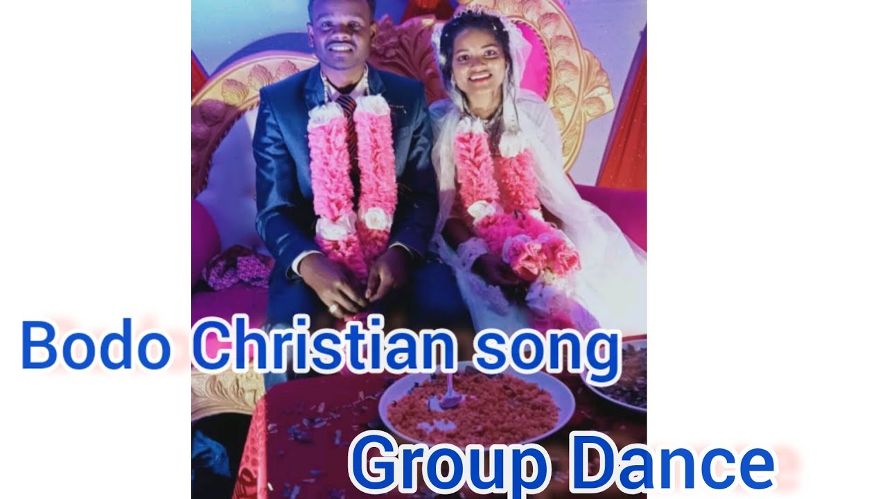 Wedding Dance video// Bodo Christian song// - YouTube