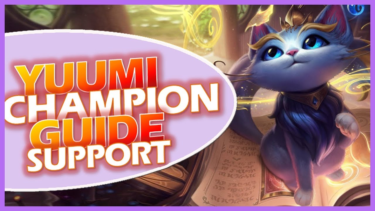 In- Depth YUUMI Support Guide | Combos + Itembuilds + Runes + Tipps ...