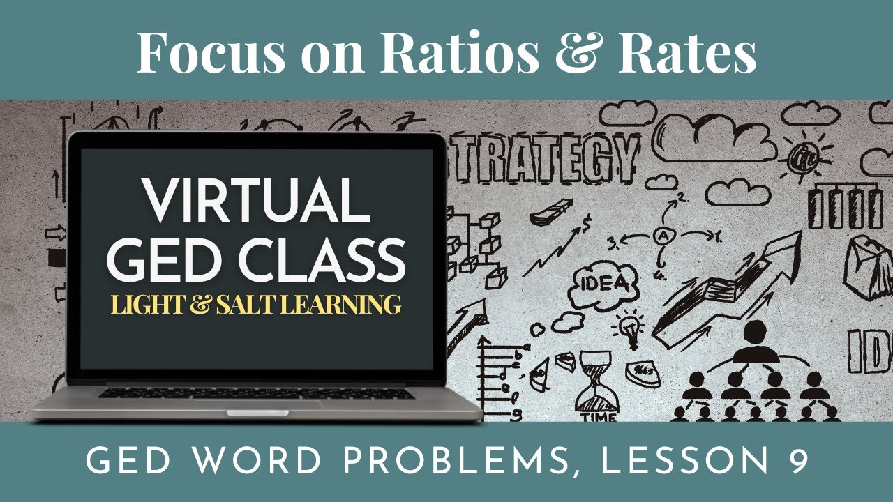 Virtual GED Class: Ratio and Rate Word Problems - YouTube