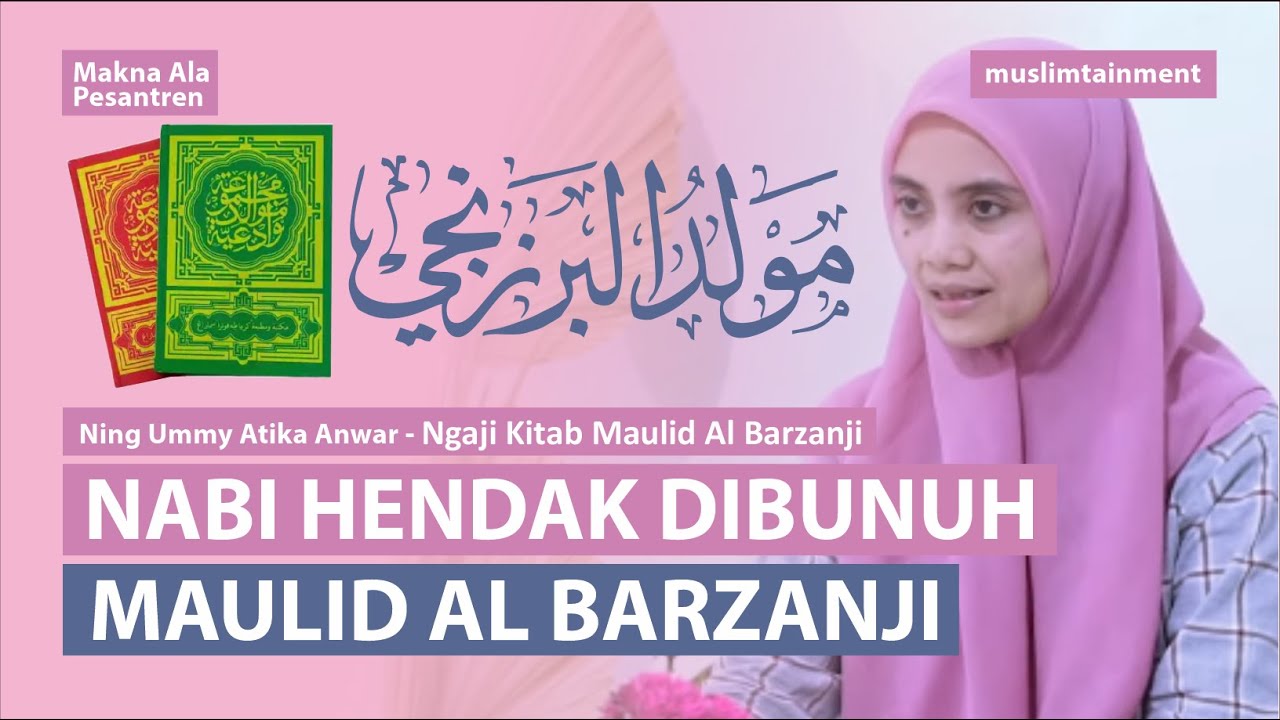 12 Maulid Al Barzanji | Ning Ummy Atika | Kisah Isra' Mi'raj dan Hijrah ...