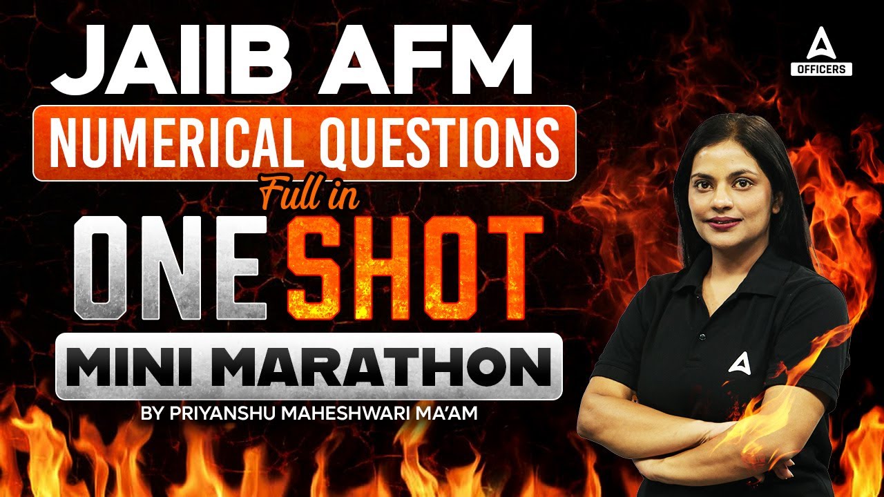 JAIIB May 2024 | JAIIB AFM Numerical Questions in 1 Shot | AFM Mini ...