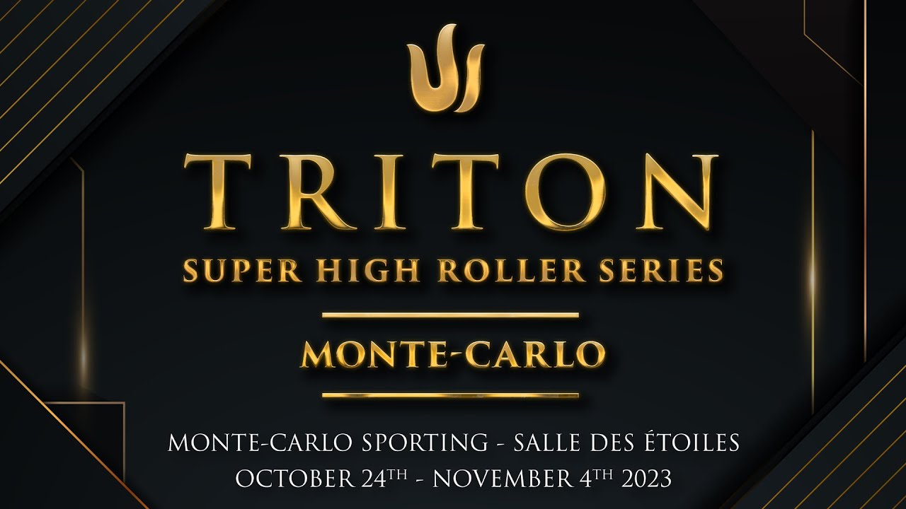 Triton Poker Series MONTE-CARLO 2023 - Official Trailer - YouTube