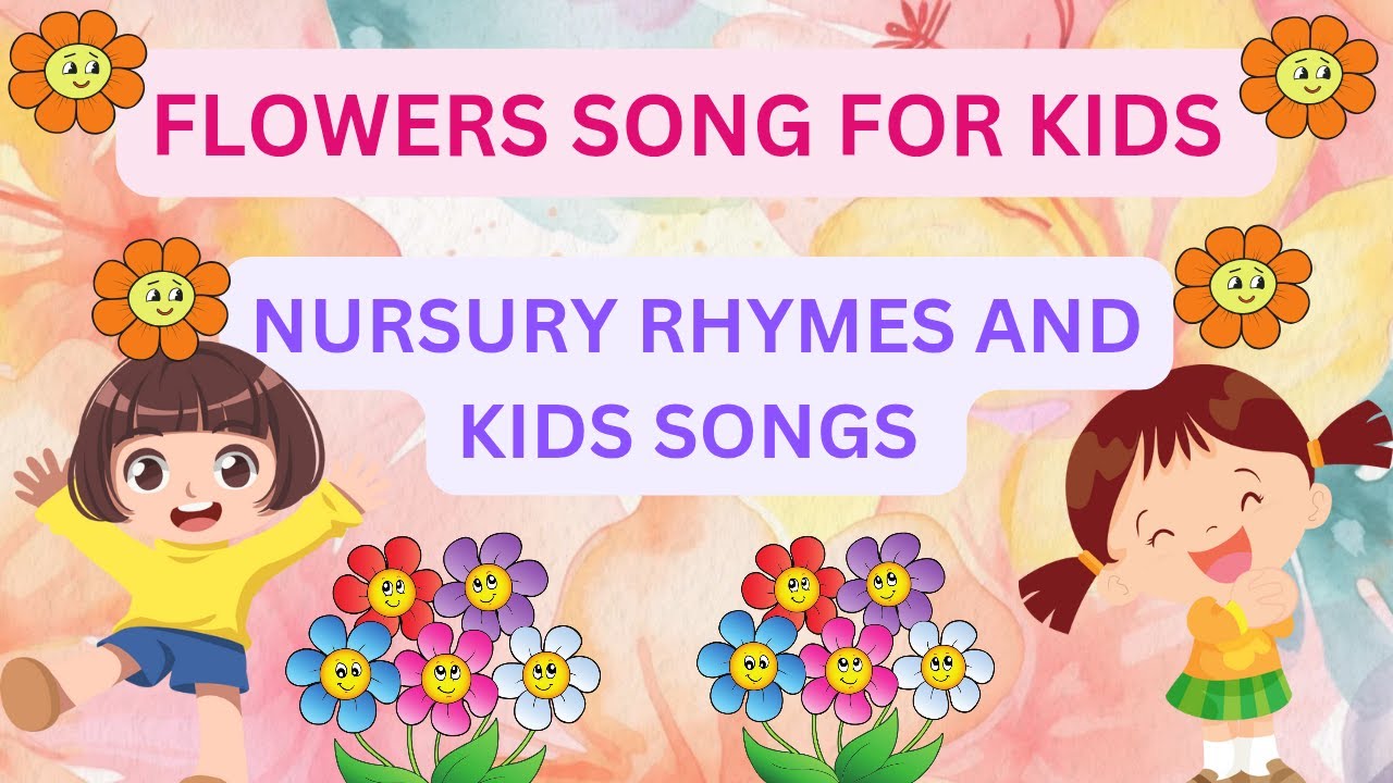 Flowers songs for toddlers | Flowers | Songs | KIDS MATION - YouTube