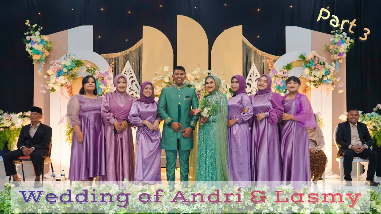 Resepsi Andri & Lasmy Part 3 - YouTube
