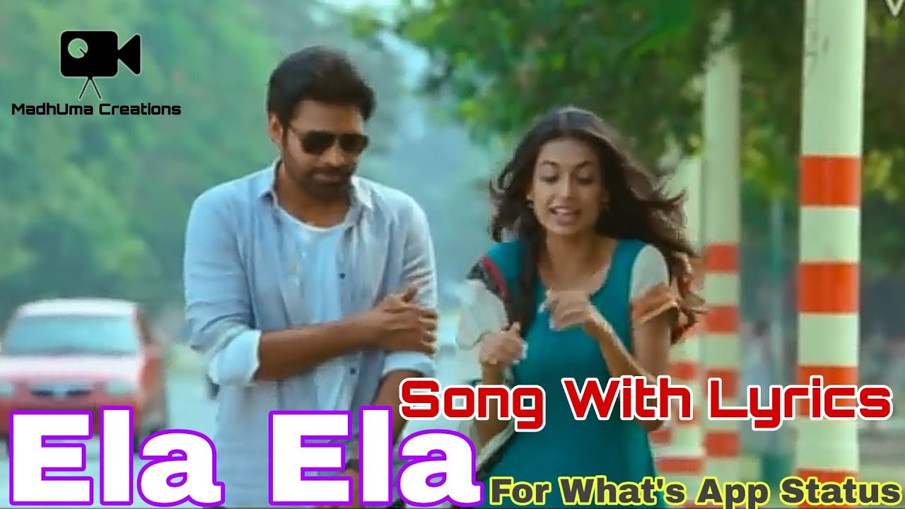 Ela Ela💞Song With Lyrics💯 ️ || Panjaa🔥|| What's App Status || MadhUma ...