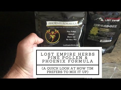 Lost Empire Herbs Pine Pollen and Phoenix Formula - YouTube