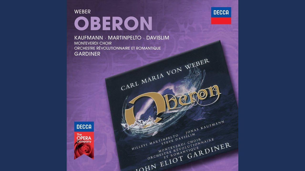 Weber: Oberon - English Text Version with Narration / Act 1: Overture ...