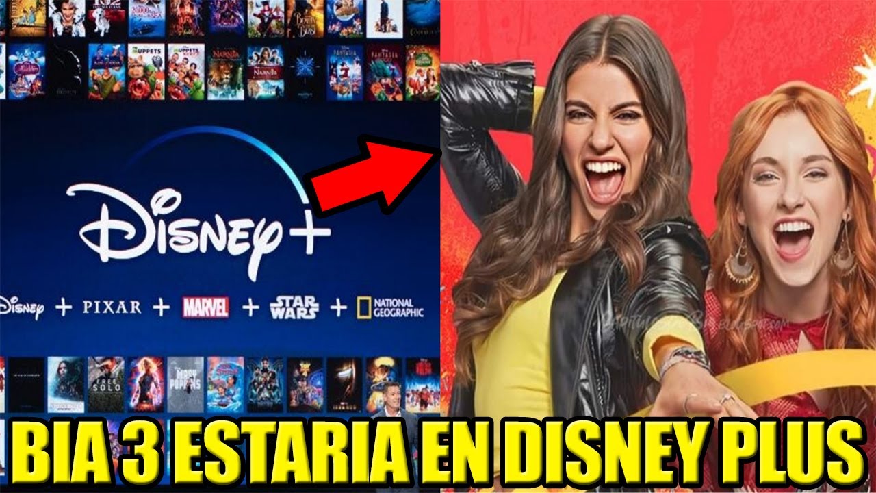 Disney Plus Habla de Bia 3! | Bia 3 Muy Pronto?! - YouTube