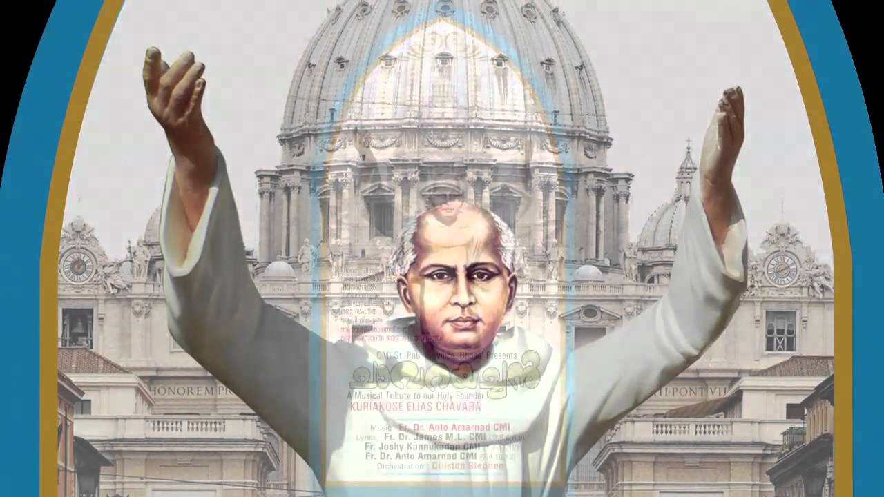St. Kuriakose Elias Chavara - YouTube