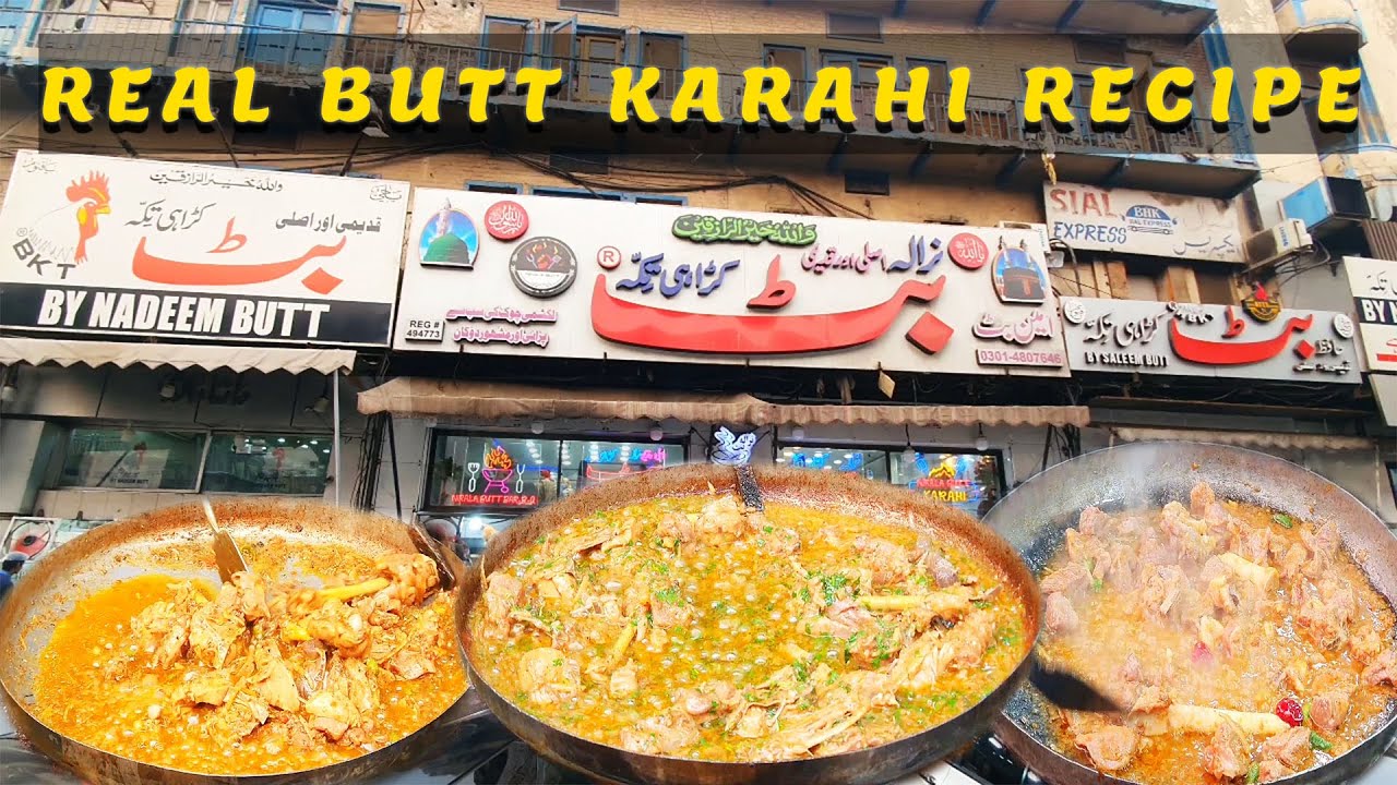 ORIGINAL BUTT KARAHI RECIPE | Lakshmi Chowk Lahore | Street Food ...