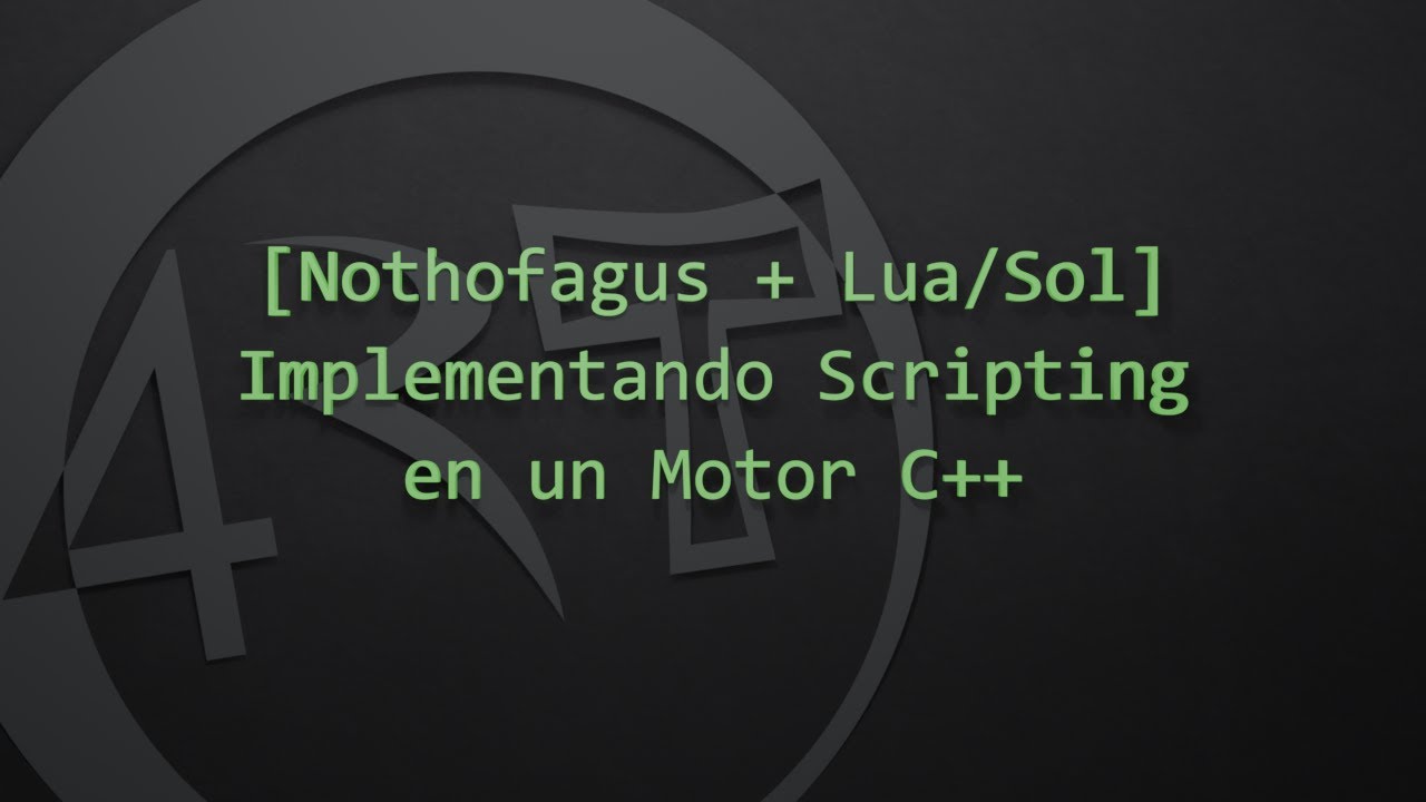 Implementando Scripting Lua en un Motor C++ - YouTube